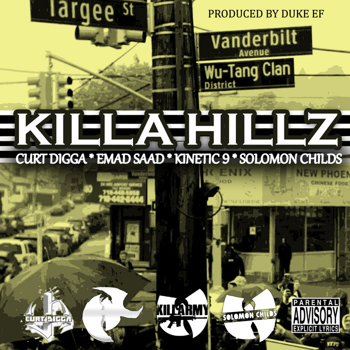 KILLA HILLZ (feat. Curt Digga, Kinetic 9, Solomon Childs) | Emad Saad