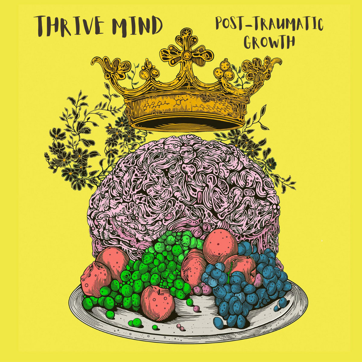 Post-Traumatic Growth | Thrive Mind