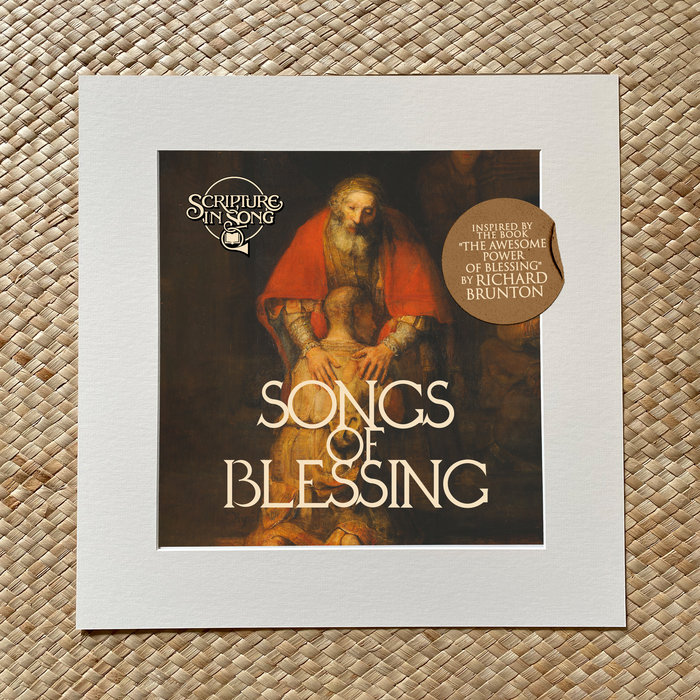 Songs of Blessing | Scripture In Song