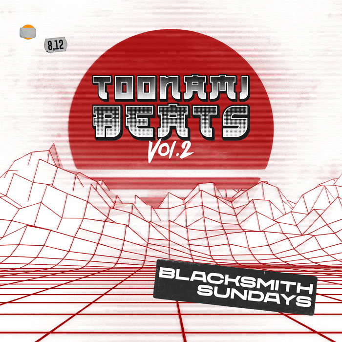 Toonami Beats, Vol. 2 | BlackSmith Sundays
