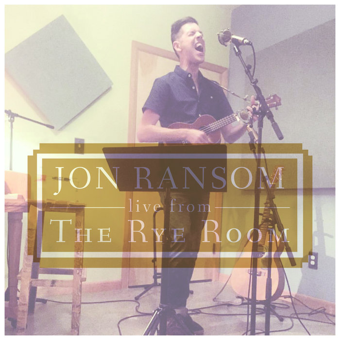 Jon Ransom: Live From The Rye Room | Jon Ransom