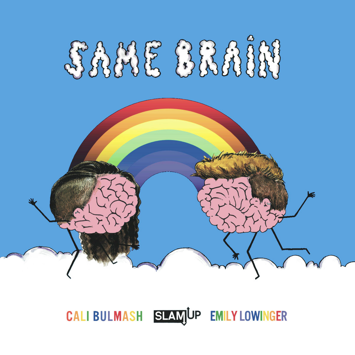 Same Brain | Slam Up