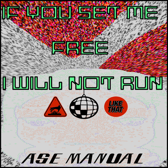 IF YOU SET ME FREE, I WILL NOT RUN | Ase Manual