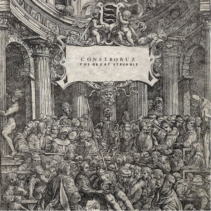 The Great Struggle | Constrobuz