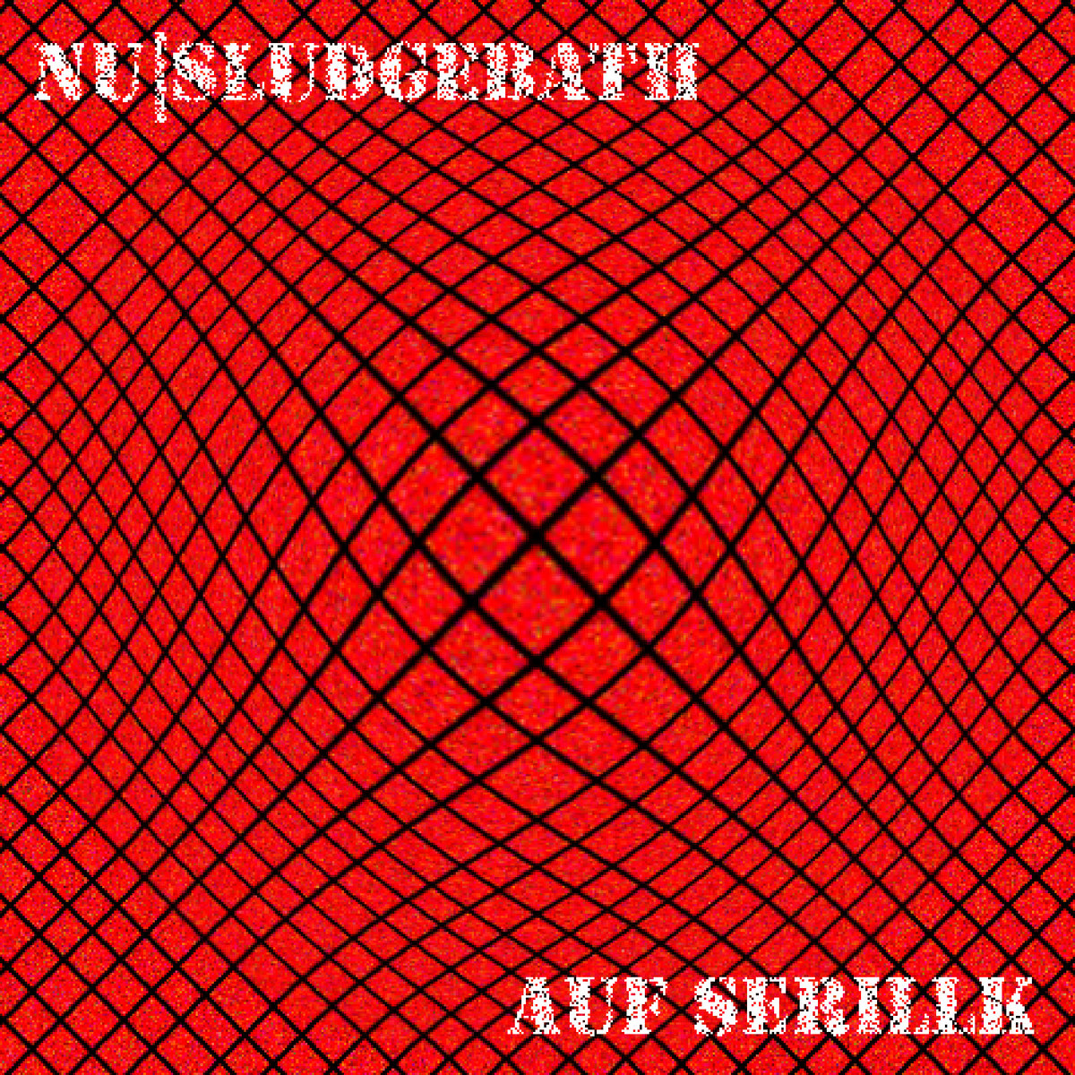 Nu:Sludgebath | auf serillk