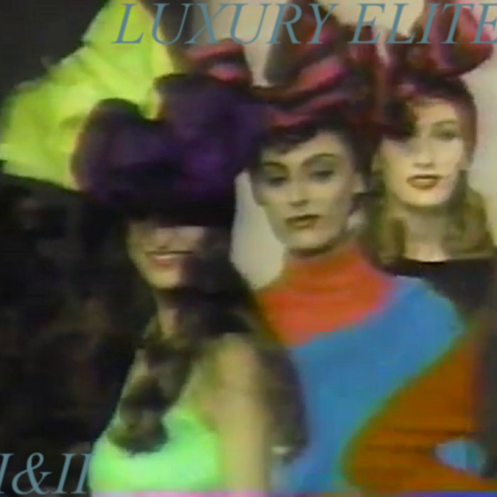 I&II | luxury elite