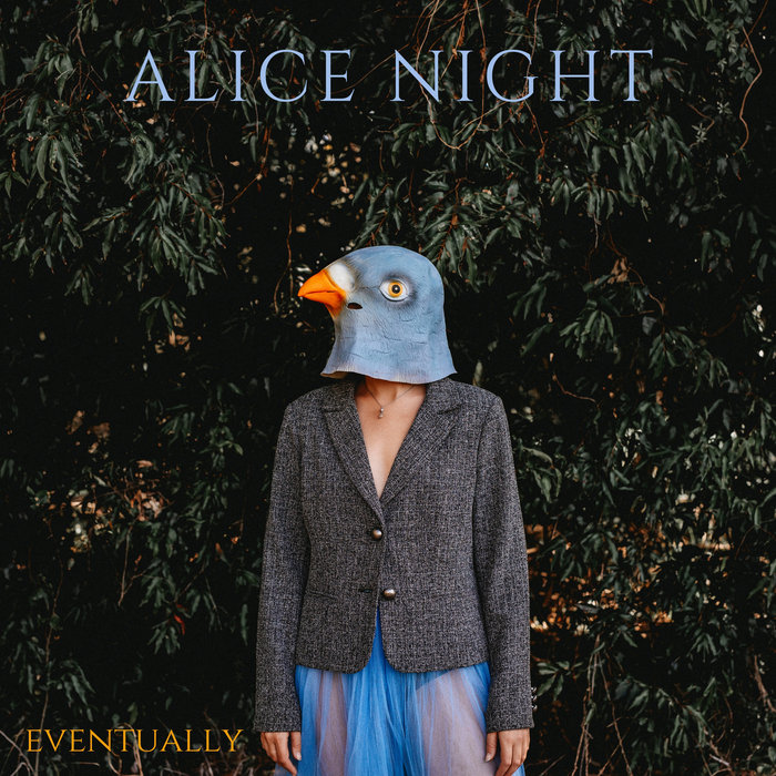 Eventually | Alice Night