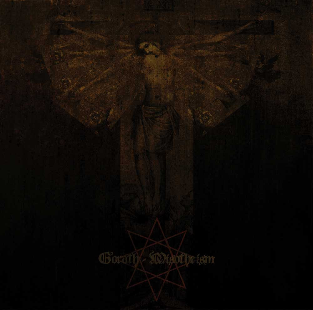 Misotheism | GORATH | EISENWALD