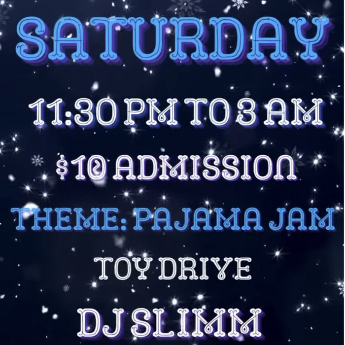 First Saturday Pajama Jam | Dj WildChild HTX