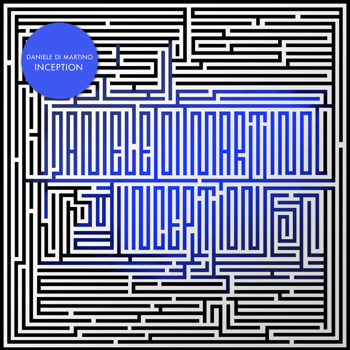 Inception EP | Daniele Di Martino | Get Physical Music