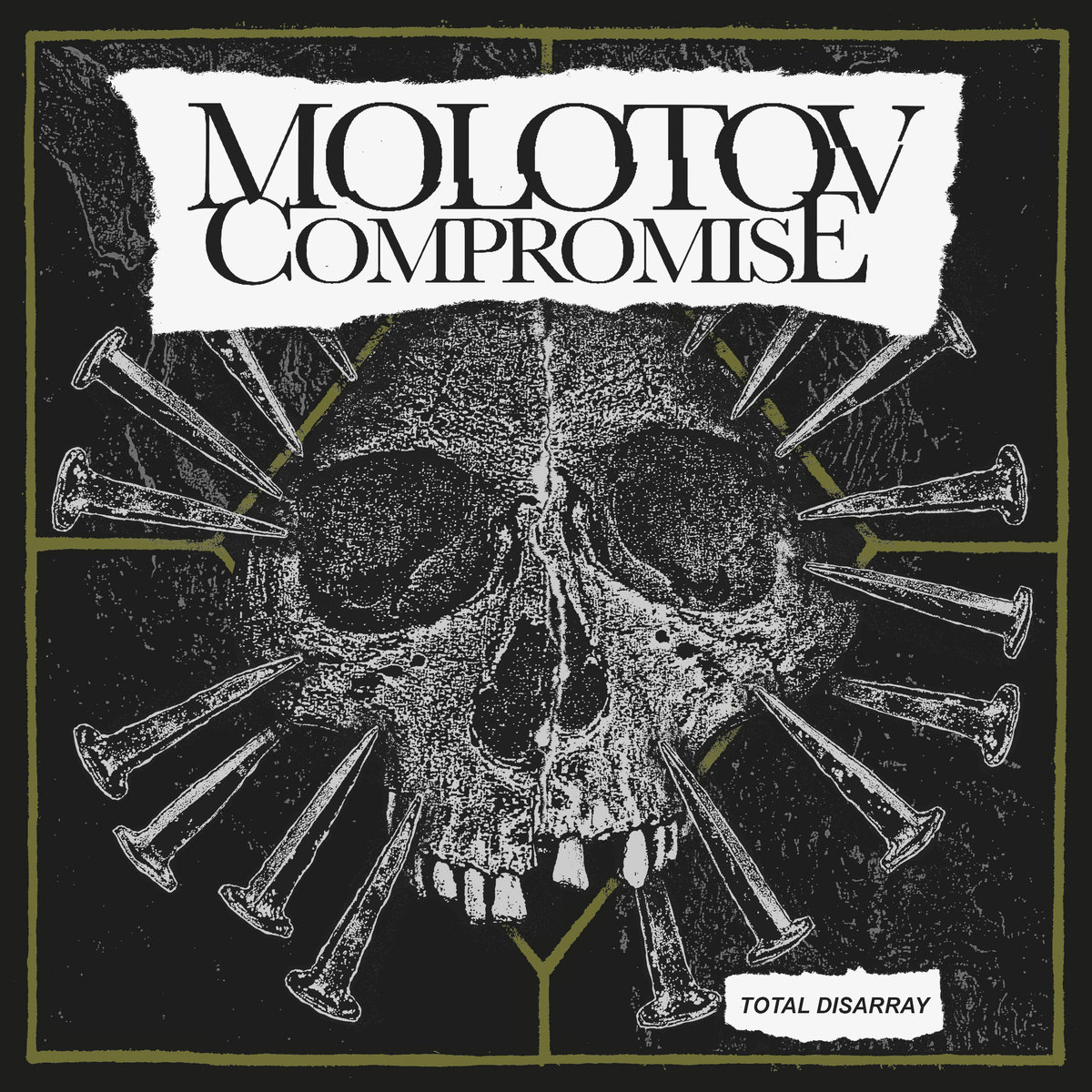 Total Disarray | Molotov Compromise