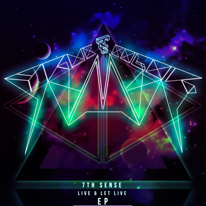 Live N Let Live | 7th Sense | True Color