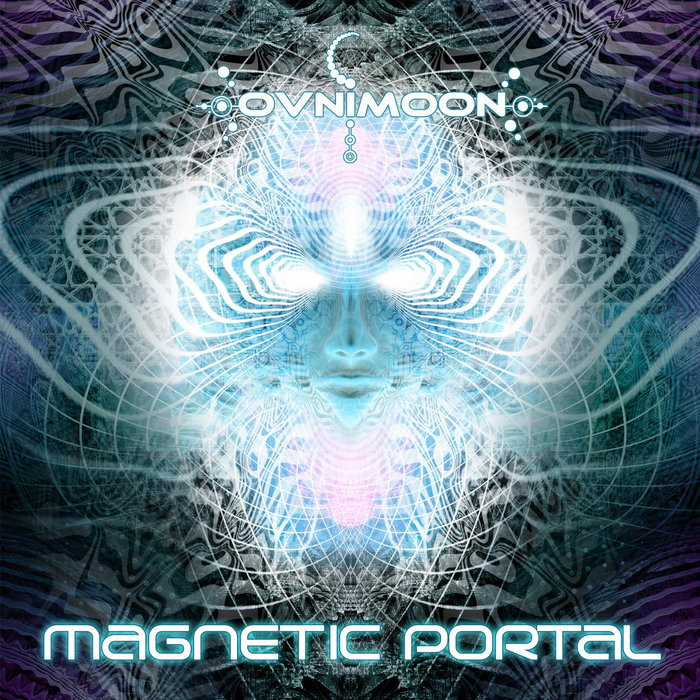 Magnetic Portal | Ovnimoon | Ovnimoon Records