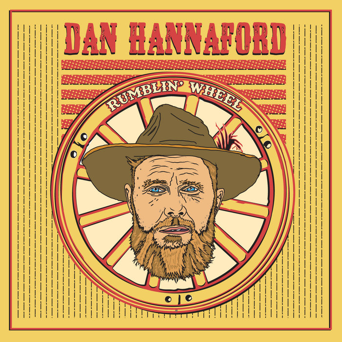 Rumblin' Wheel | Dan Hannaford
