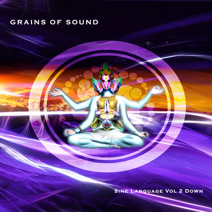 Sine Language Vol 2 Down | Grains of Sound | AlterCulture Records
