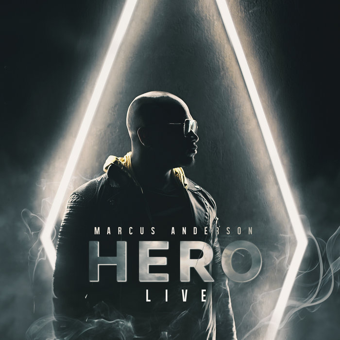 Hero (Live) | Marcus Anderson