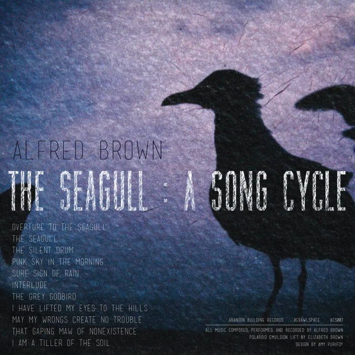 The Seagull: A Song Cycle | Alfred Brown