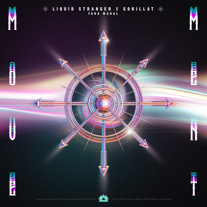 Movement | Liquid Stranger, GorillaT feat. Yana Mahal | Wakaan