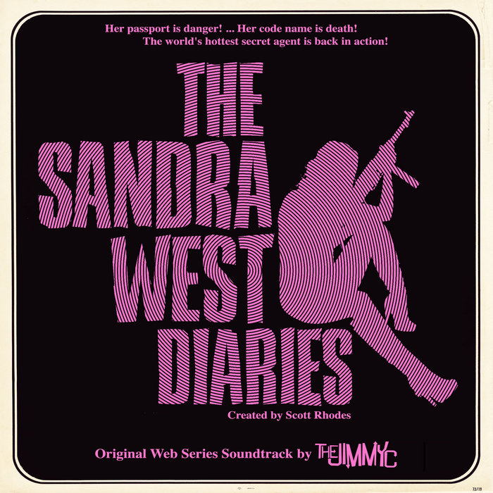 The Sandra West Diaries (Original Soundtrack) | The Jimmy C