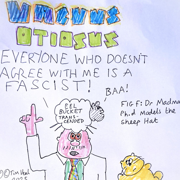 dr madman's brainwash clinic | Vacuus Otiosus