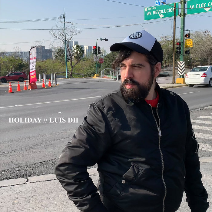 Holiday | Luis DH