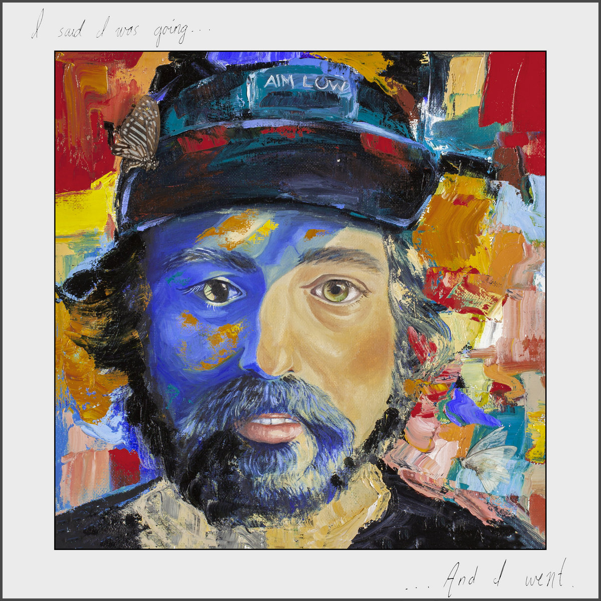 I Said I Was Going And I Went - single | Joe Kaplow