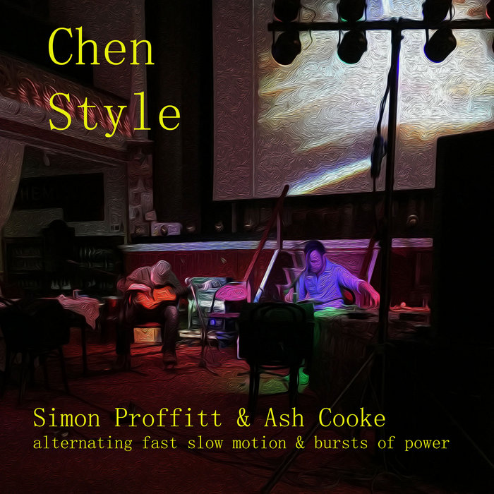 Chen Style | Simon Proffitt, Ash Cooke | Listen to the Voice of Fire