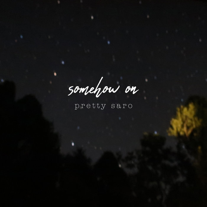 Pretty Saro | Somehow On