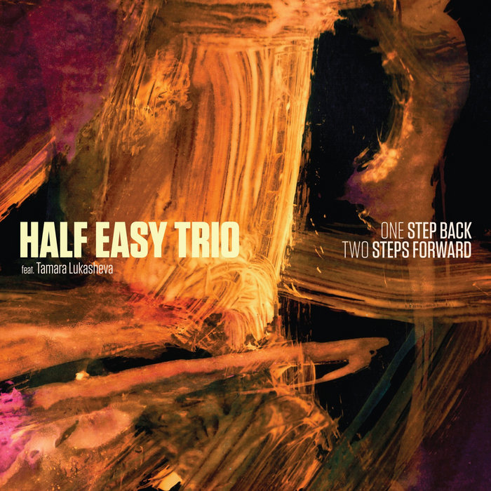 One Step Back, Two Steps Forward | Half Easy Trio | Optomusic