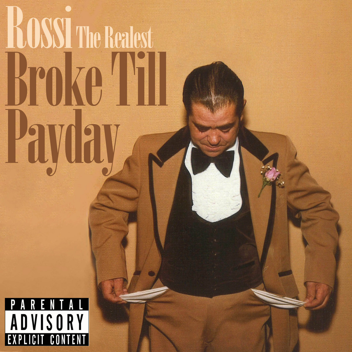 Broke Till Payday | Rossi The Realest | Rossi