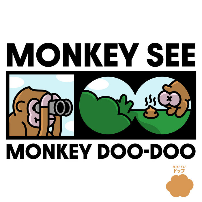 Monkey See Monkey Doo-Doo | Doffu | Doffu + Friends