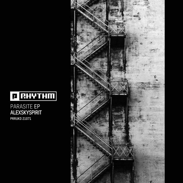 Parasite EP | Alexskyspirit | Planet Rhythm