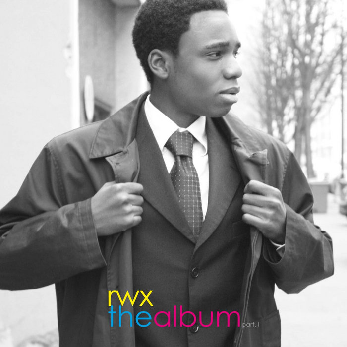 RWX The Album | RWX