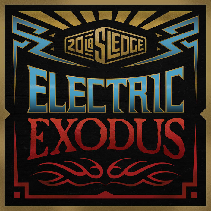 Electric Exodus | Sledge X ( Formerly 20 lb SLEDGE )