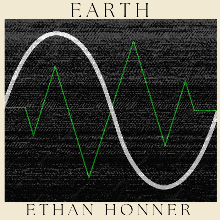 Earth | Ethan Honner