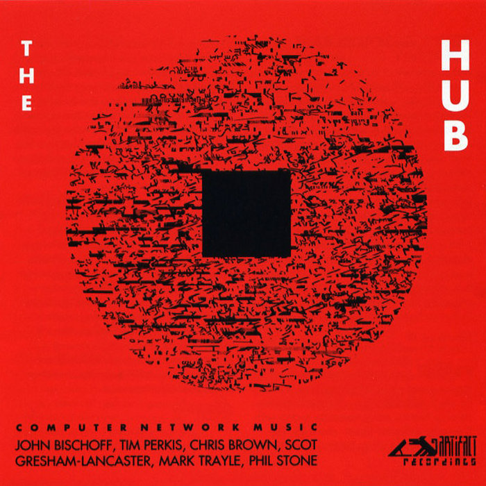 THE HUB (ART 1002, 1989) | The Hub | Artifact Recordings