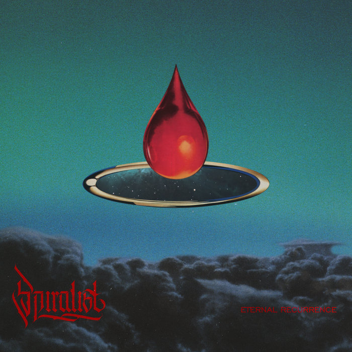 ETERNAL RECURRENCE | SPIRALIST