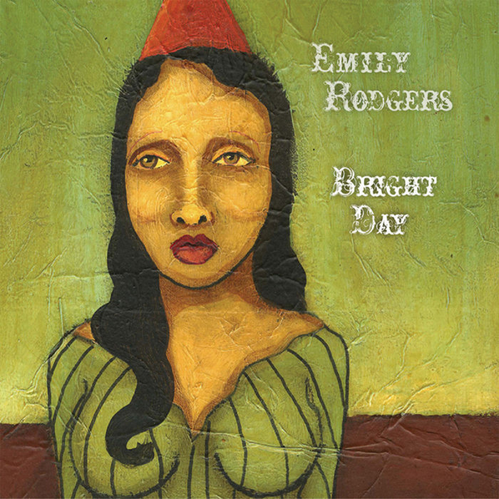 Bright Day | Emily Rodgers
