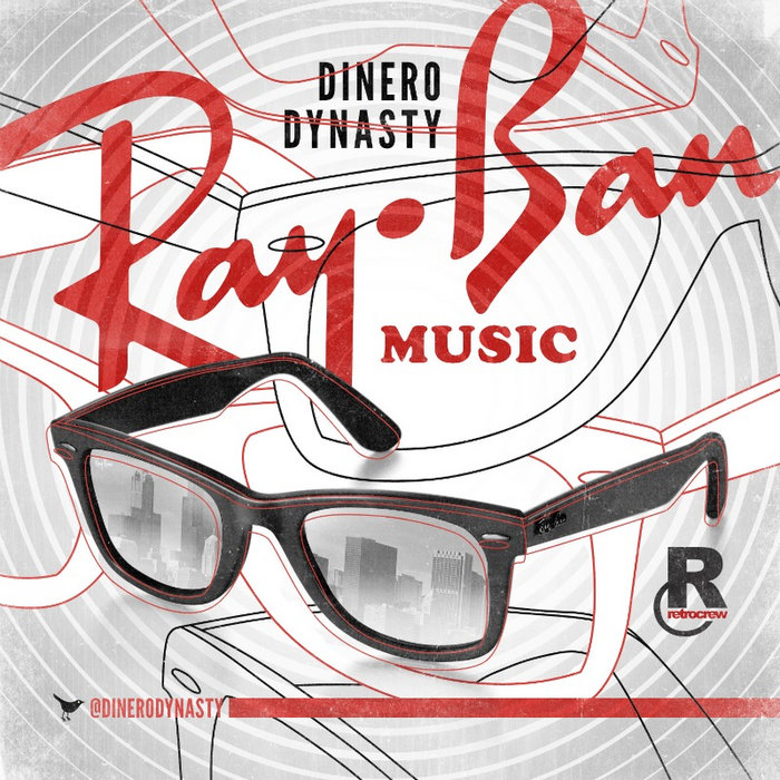 Ray-Ban Music | Dinero Dynasty