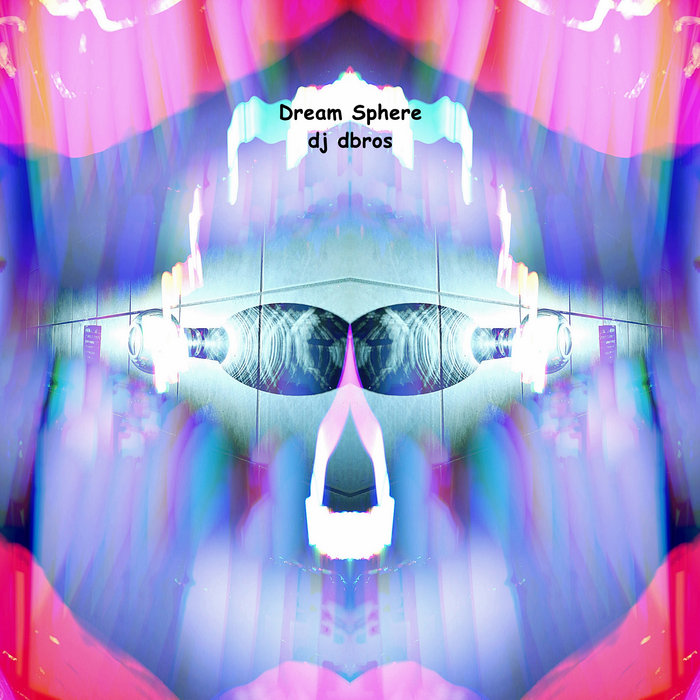 Dream Sphere ( Relaxing ) | DJ DBROS