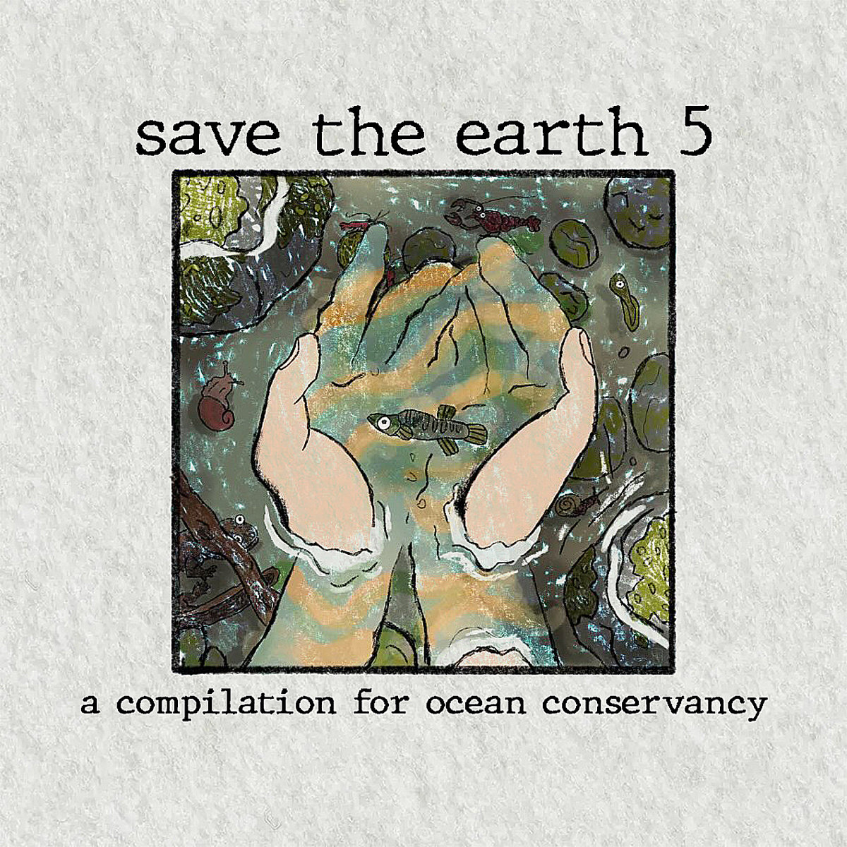 Save the Earth 5: A Compilation for Ocean Conservancy | Far From Home ...