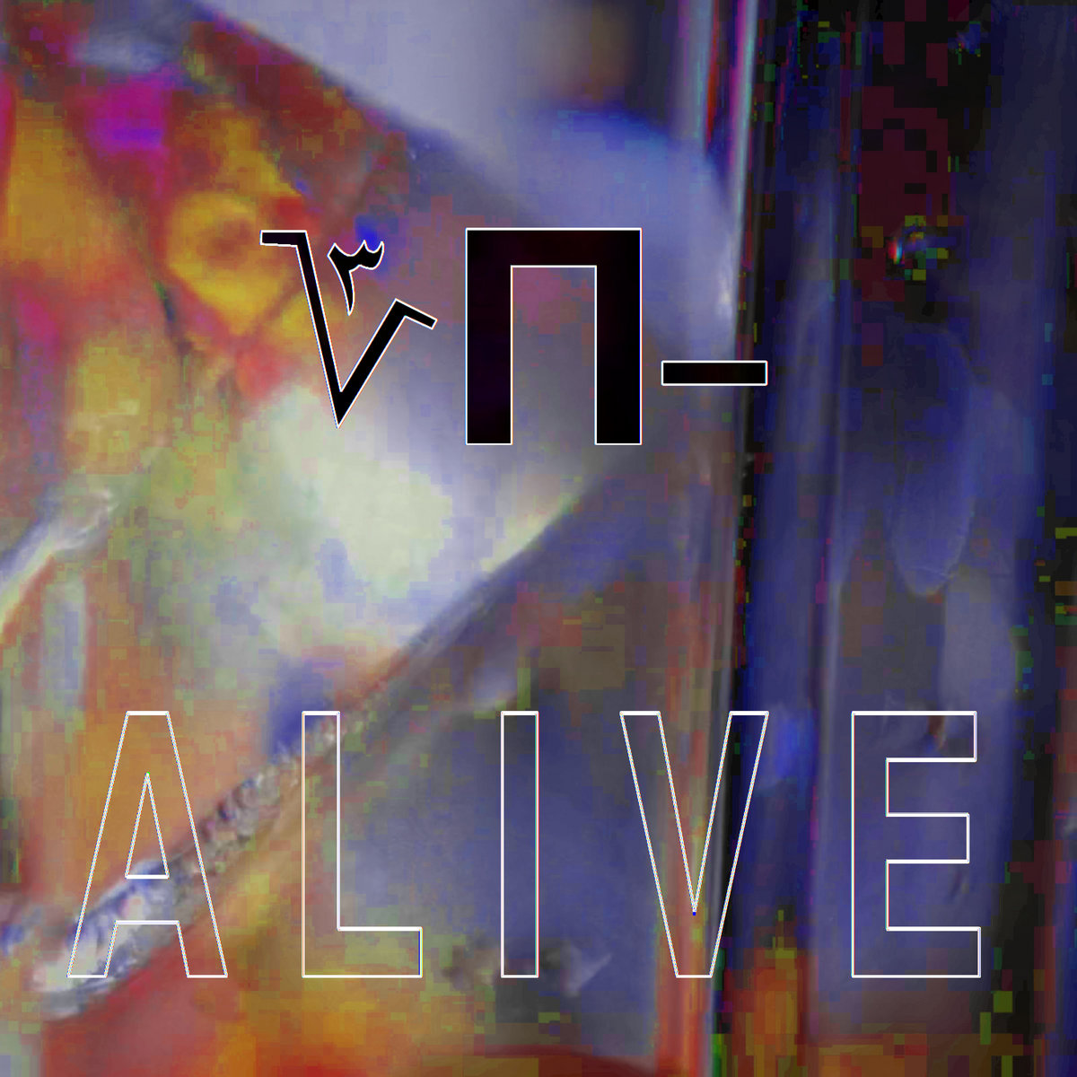 A L I V E | ؆П˗̶ | Institute For Alien Research