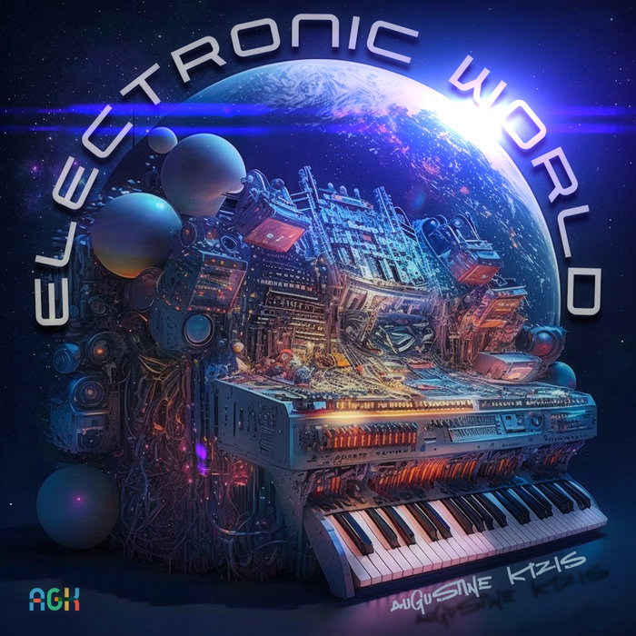 Electronic World | Augustine Kizis