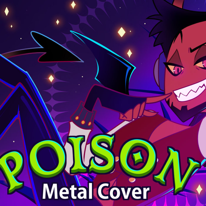 Poison Metal Cover - Hazbin Hotel | JFF Music