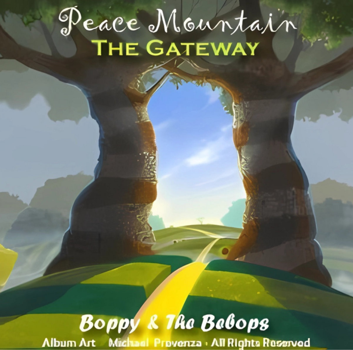 Peace Mountain - The Gateway | Boppy & the BeBops