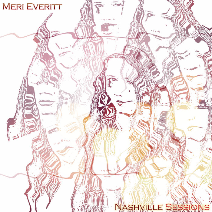 Nashville Sessions | Meri Everitt