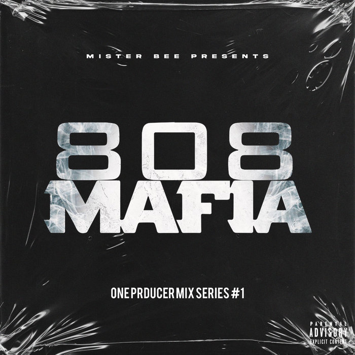 One Producer Mix Series #1 "808 MAFIA" (DJ MIX) | MisterBee