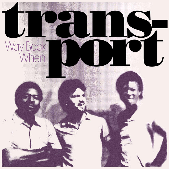 Way Back When | Transport