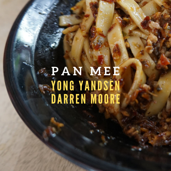 Pan Mee | Yong Yandsen / Darren Moore | LaoBan Records