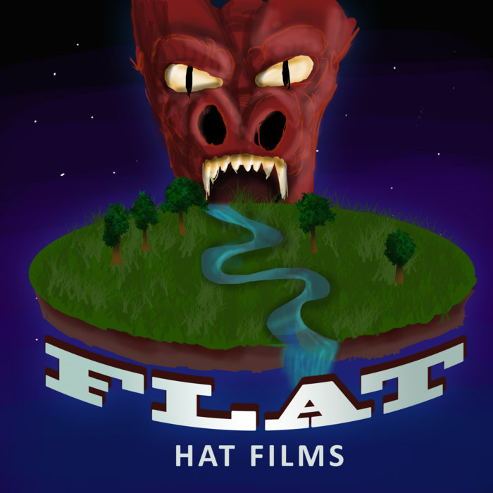 FLAT! | Hat Films